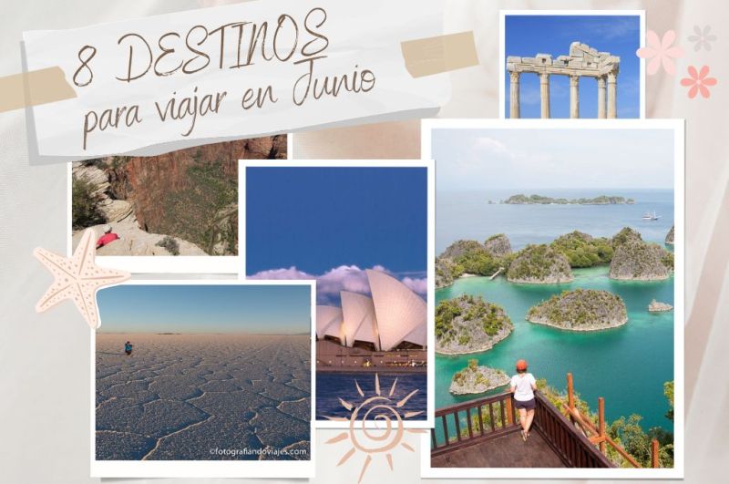 Dónde viajar en junio, 8 destinos perfectos